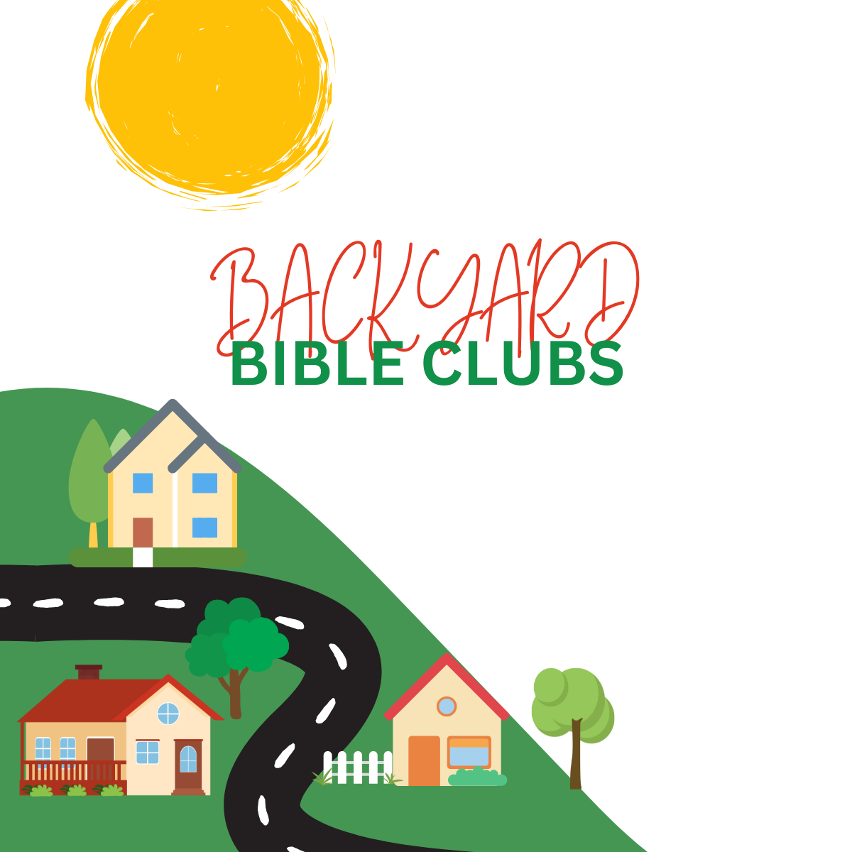 Backyard Bible Clubs - First Baptist Church
